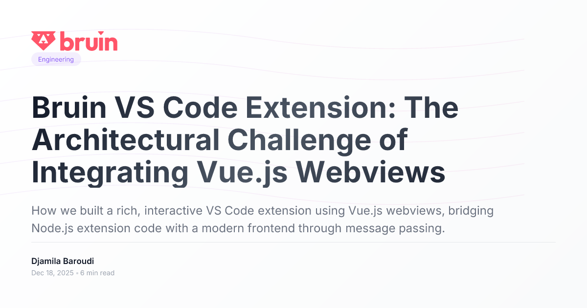 Bruin VS Code Extension: The Architectural Challenge of Integrating Vue ...