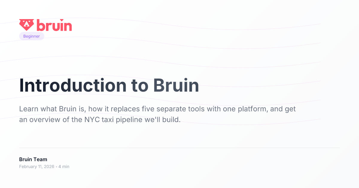 Introduction to Bruin